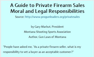 A Guide to Private Firearms Sales From Pro-Gun Leaders At The Montana ...