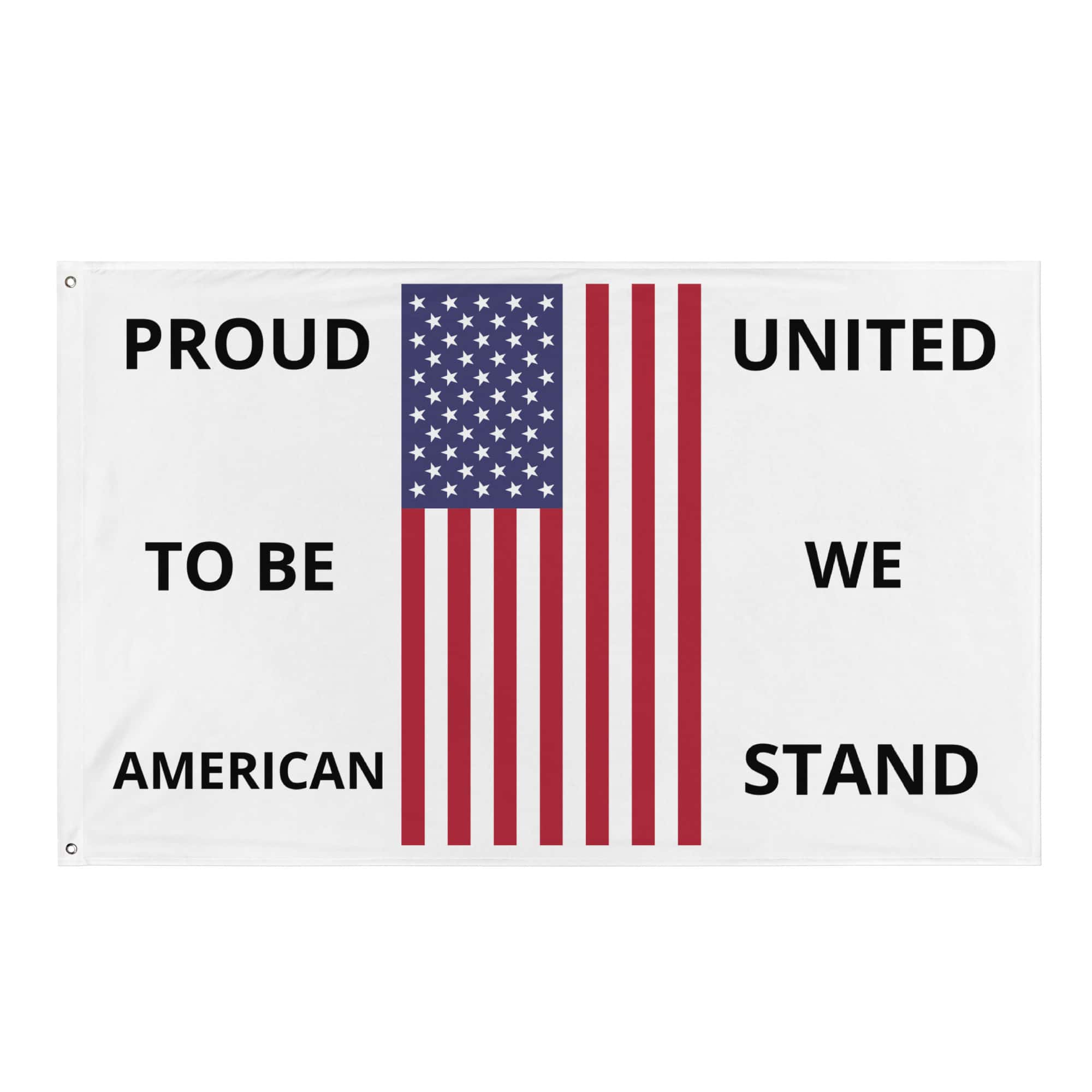 Proud to be American, United We Stand Flag - Montana Gun Trader